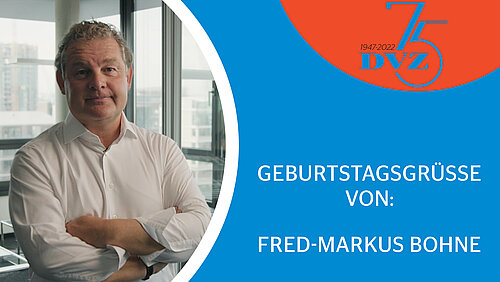 Die DVZ wird 75: Fred-Markus Bohne gratuliert - DVZ